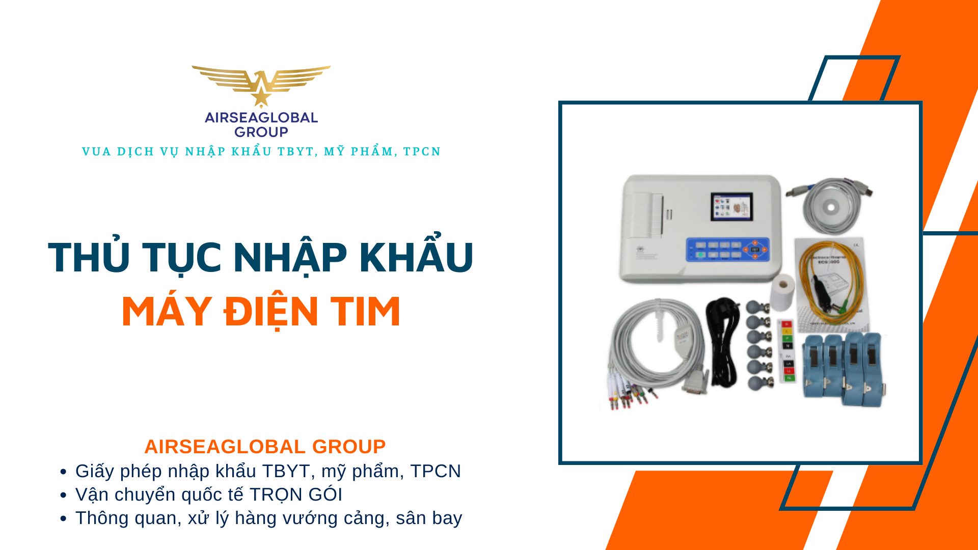 THỦ TỤC NHẬP KHẨU MÁY ĐIỆN TIM MỚI NHẤT – Airseaglobal Group