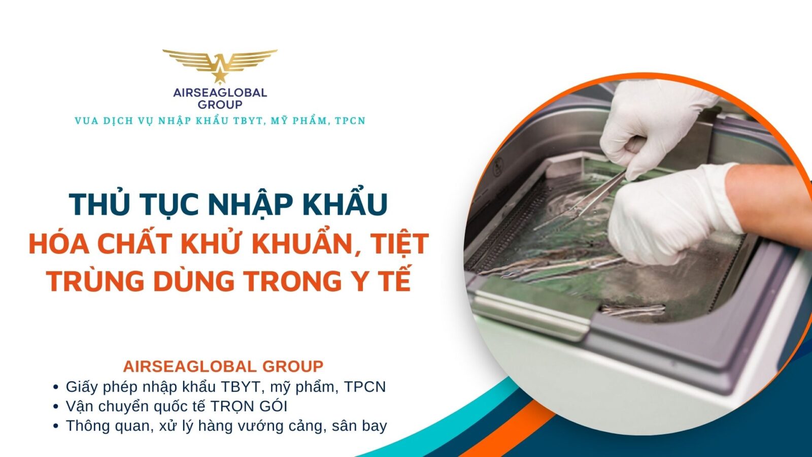 THỦ TỤC NHẬP KHẨU HÓA CHẤT KHỬ KHUẨN, TIỆT TRÙNG DÙNG TRONG Y TẾ MỚI NHẤT