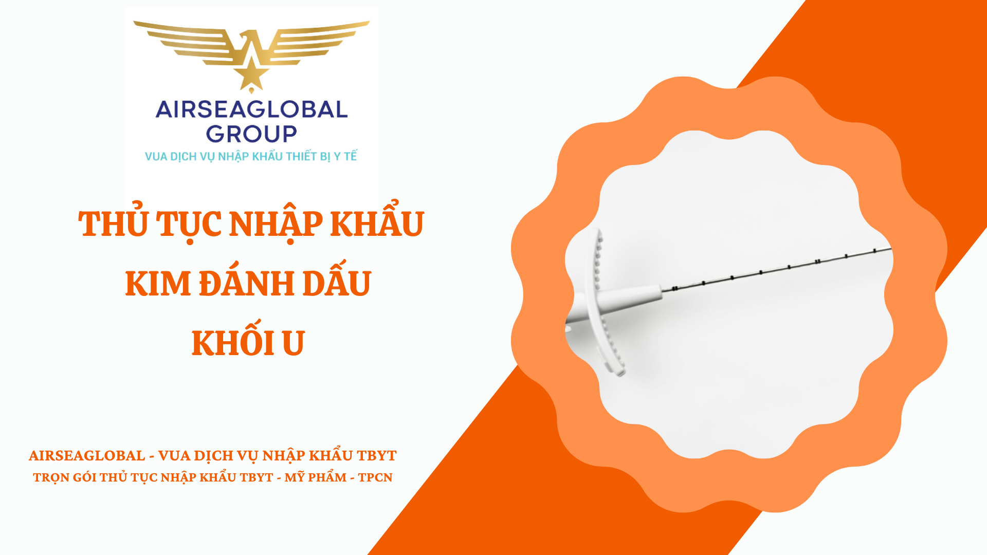 THỦ TỤC NHẬP KHẨU KIM ĐÁNH DẤU KHỐI U
