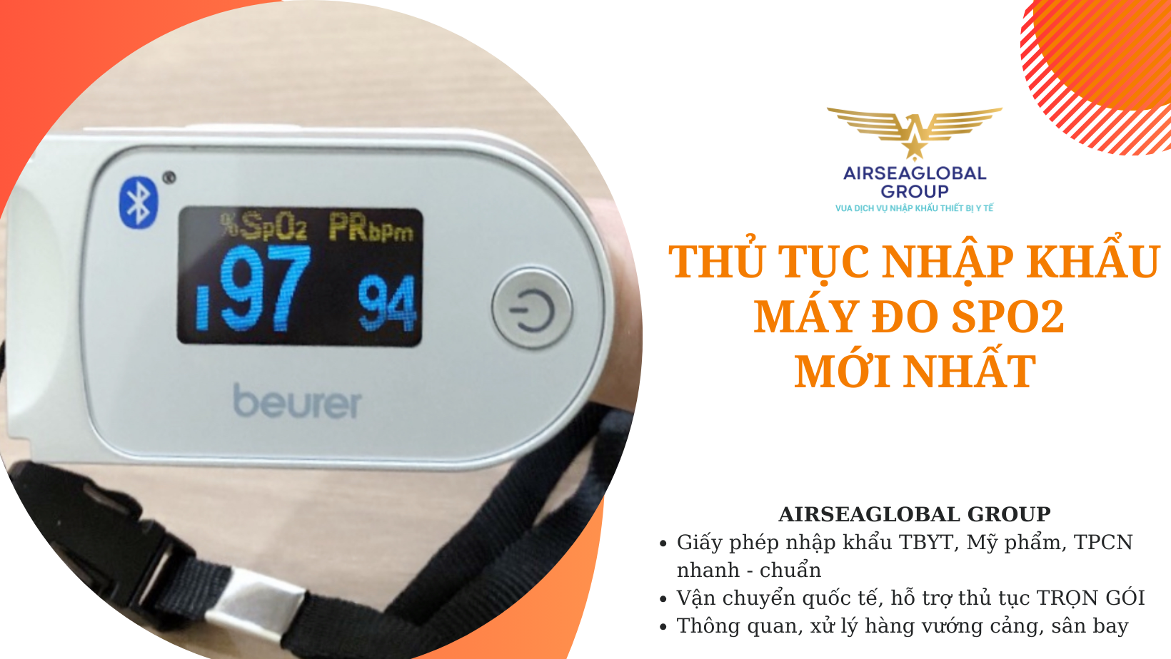THỦ TỤC NHẬP KHẨU MÁY ĐO SPO2 MỚI NHẤT – Airseaglobal Group