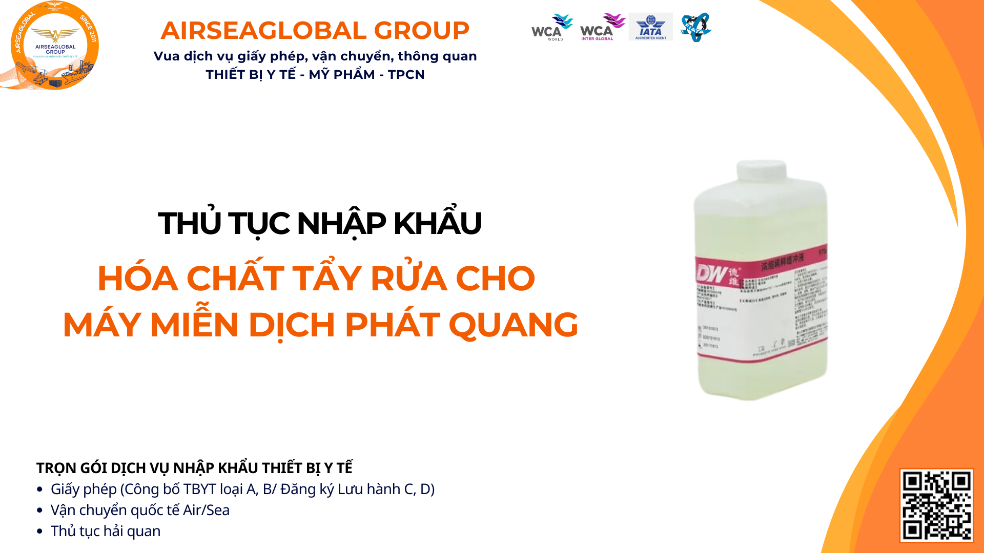 THỦ TỤC NHẬP KHẨU HÓA CHẤT TẨY RỬA DÙNG CHO MÁY MIỄN DỊCH PHÁT QUANG MỚI NHẤT – Airseaglobal Group