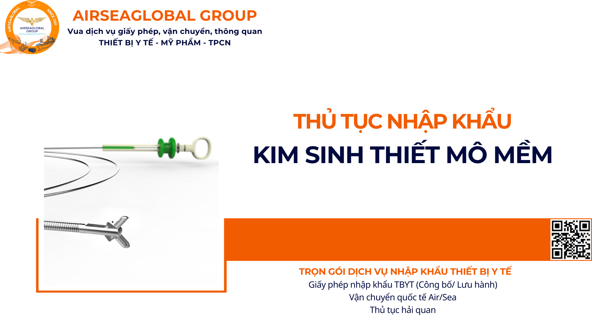 THỦ TỤC NHẬP KHẨU KIM SINH THIẾT MÔ MỀM NĂM NAY